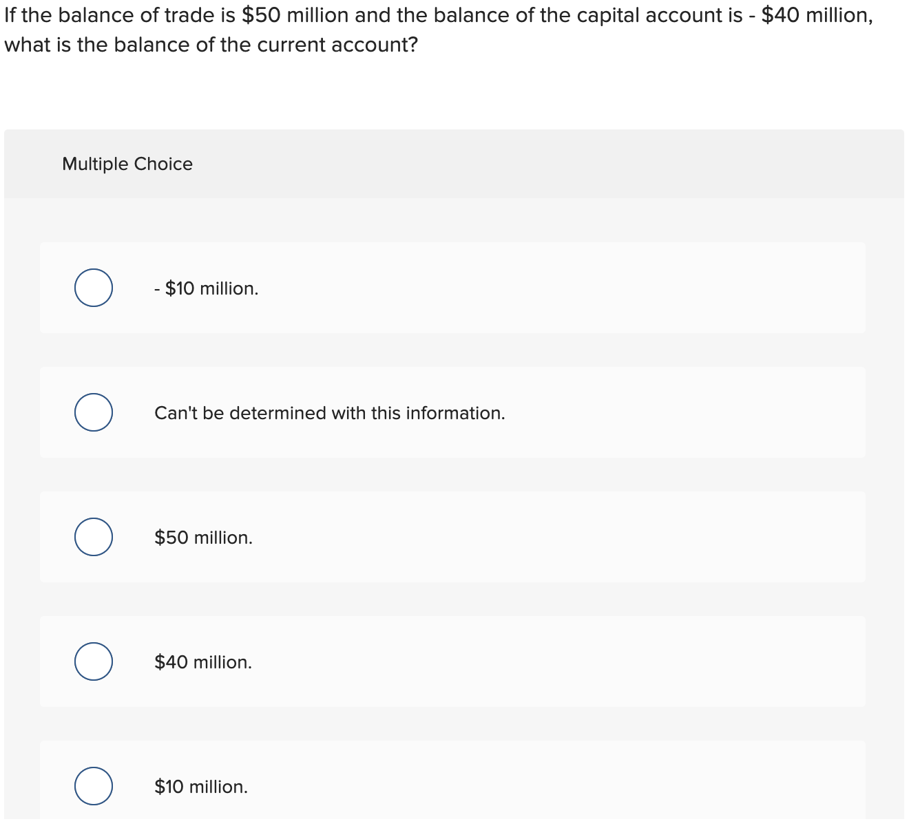 Solved If the balance of trade is $50 ﻿million and the | Chegg.com
