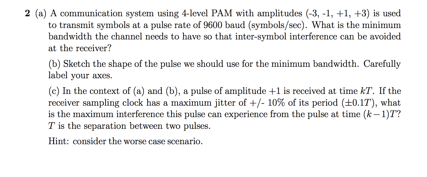 2 (a) A communication system using 4-level PAM with | Chegg.com