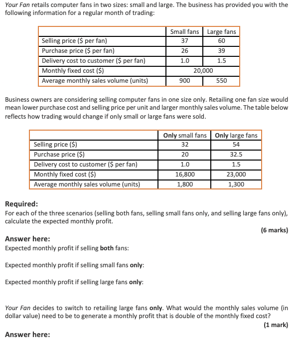 Solved Your Fan retails computer fans in two sizes: small | Chegg.com