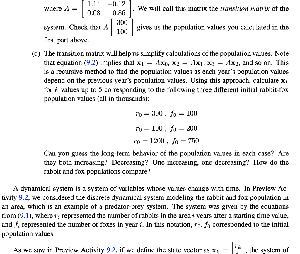 Solved (1) Consider a discrete dynamical system providing a | Chegg.com