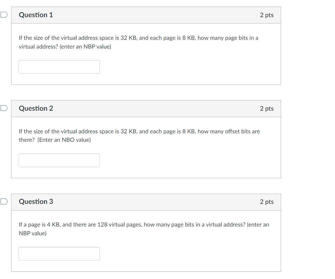 Solved If the size of the virtual address space is 32 KB, | Chegg.com