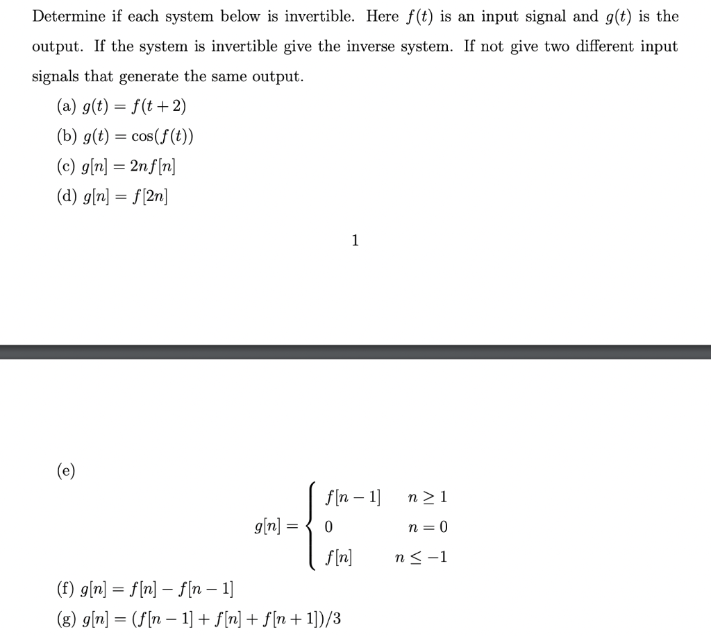 Solved Determine if each system below is invertible. Here | Chegg.com