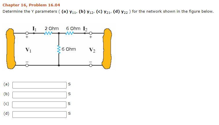 Solved Chapter 16, Problem 16.04 Determine the Y parameters | Chegg.com