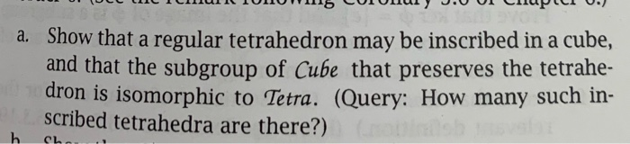 Solved 9uuon a. Show that a regular tetrahedron may be | Chegg.com