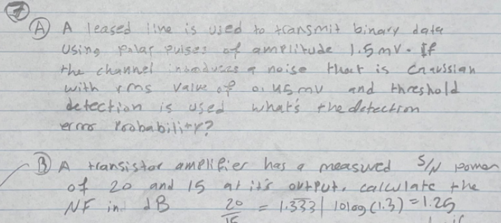 Solved (A) A leased line is used to transmit binary data | Chegg.com