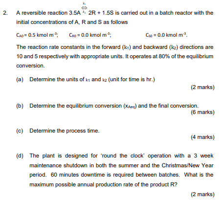 Solved 1. Answer the following: (a) Reaction kinetics | Chegg.com