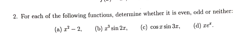 Solved 2. For each of the following functions, determine | Chegg.com