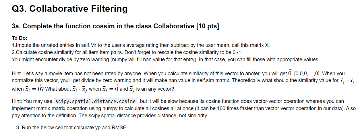 Solved class Collaborative(RecSys): def | Chegg.com