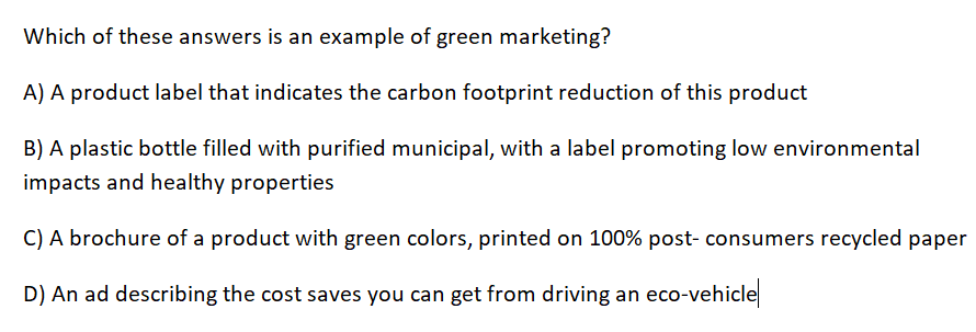 Solved Which of these answers is an example of green | Chegg.com