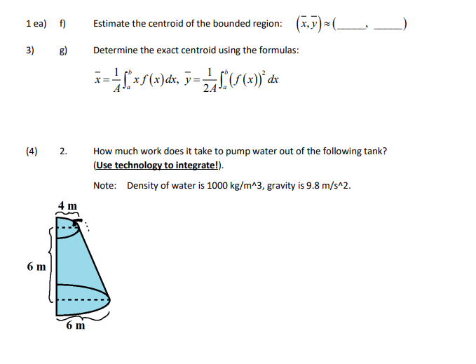 Solved 1 ea) f) 3) 3) g) Estimate the centroid of the | Chegg.com