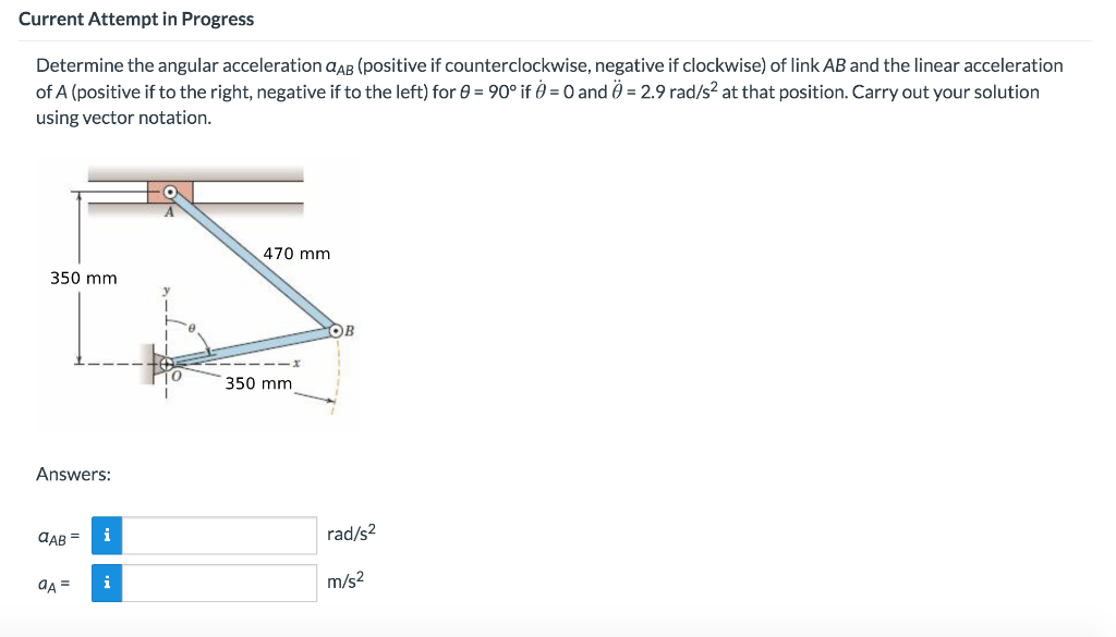 Solved Current Attempt in Progress Determine the angular | Chegg.com