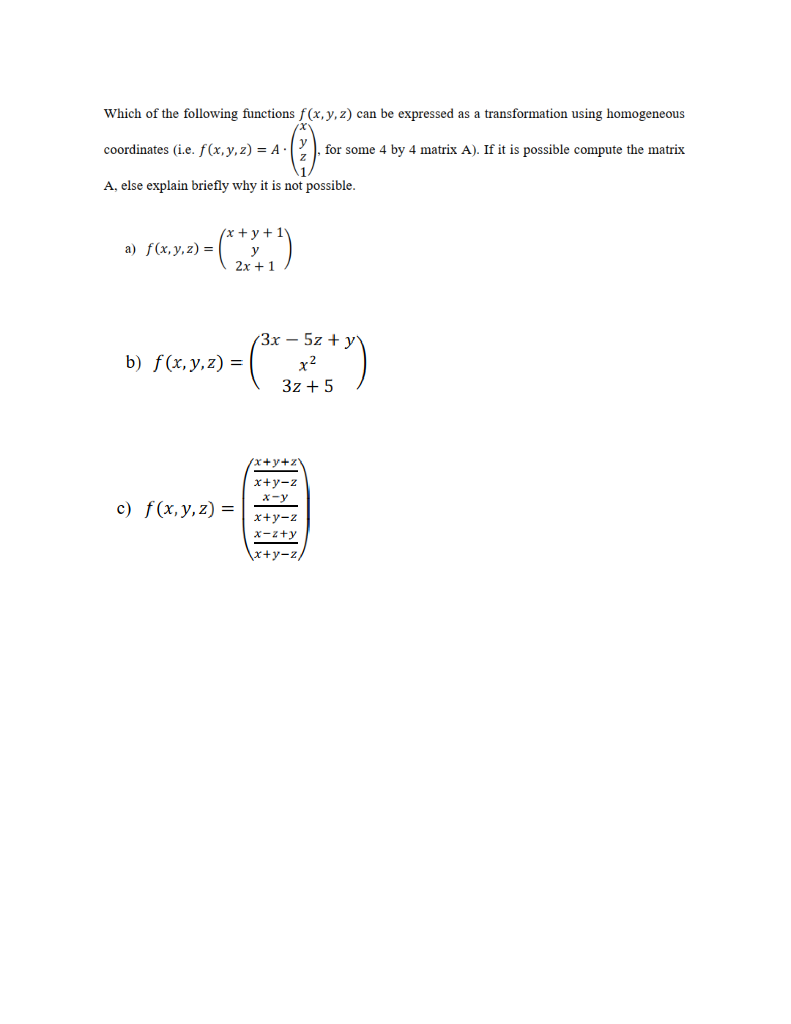 Solved Which of the following functions f(x,y,z) can be | Chegg.com