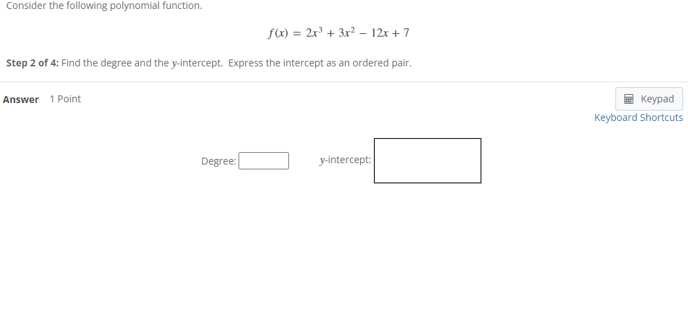 Solved Consider the following polynomial function. | Chegg.com