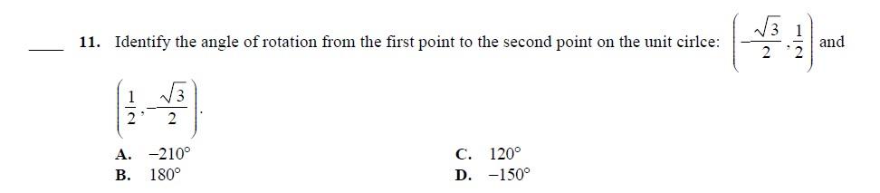 Solved 11. Identify the angle of rotation from the first | Chegg.com