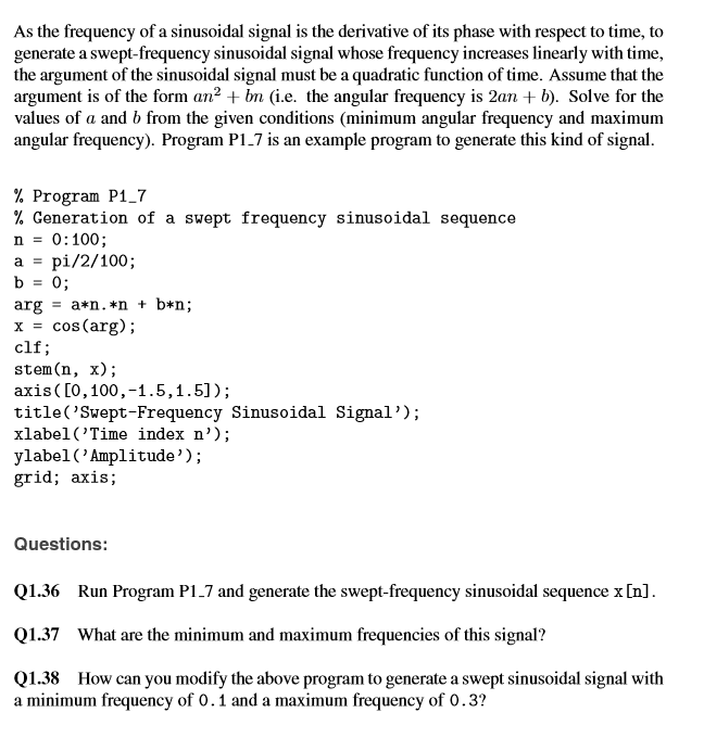 Solved As the frequency of a sinusoidal signal is the | Chegg.com
