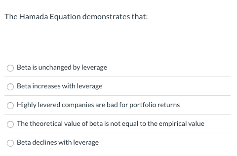 Solved The Hamada Equation demonstrates that: Beta is | Chegg.com