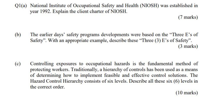Solved Q1(a) National Institute of Occupational Safety and | Chegg.com