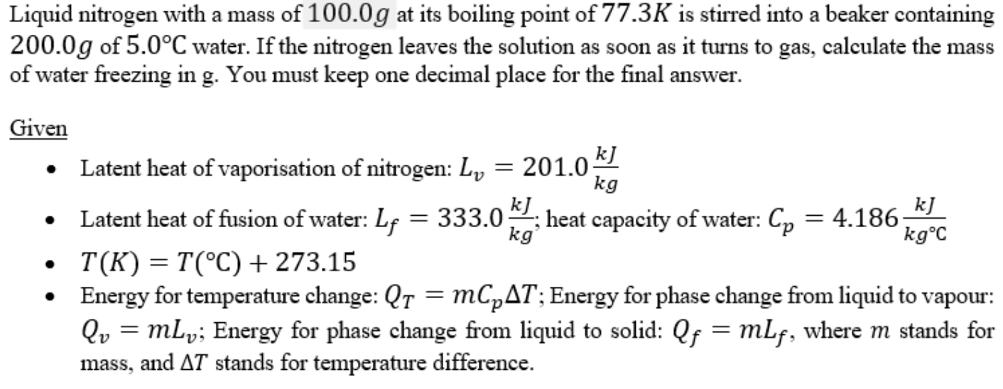 Solved Liquid nitrogen with a mass of 100.0g at its boiling | Chegg.com