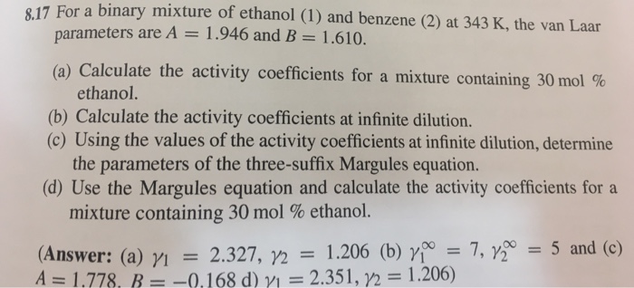Solved $.17 For a binary mixture of ethanol (1) and benzene | Chegg.com