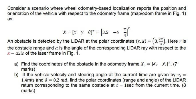 Consider a scenario where wheel odometry-based | Chegg.com