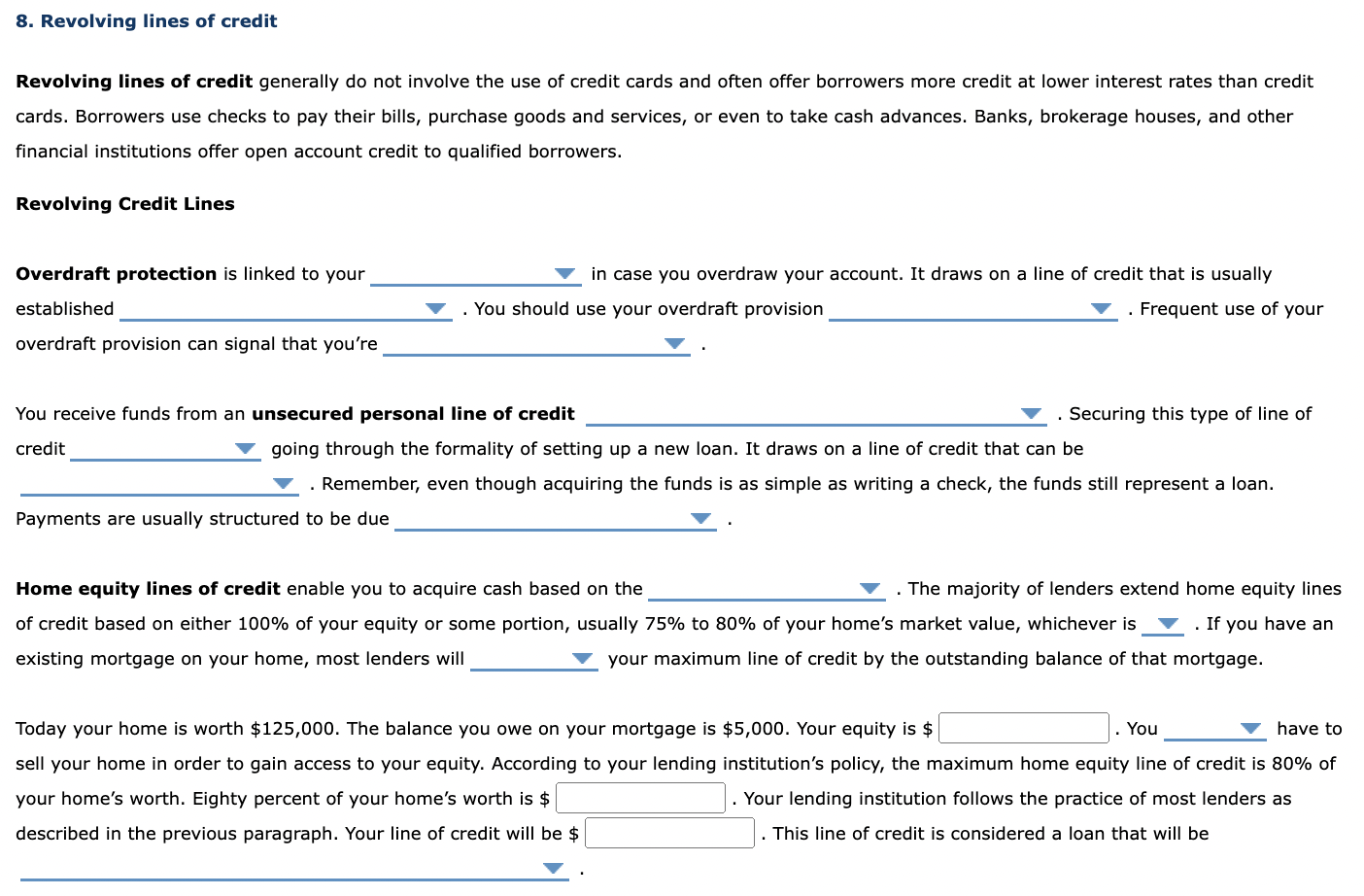 Solved Revolving lines of credit generally do not involve | Chegg.com