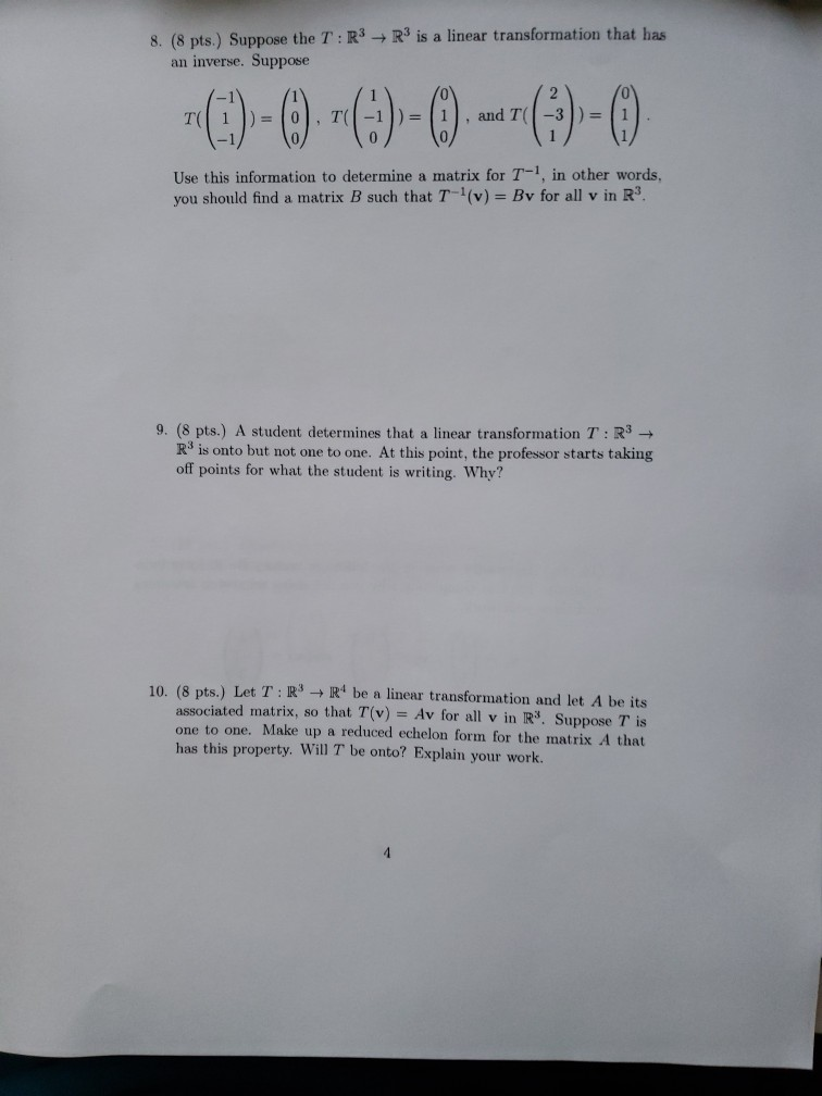 Solved 8. (8 pts.) Suppose the T:R3-R3 is a linear | Chegg.com
