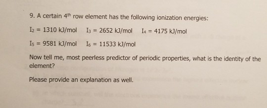 Solved 9. A certain 4th row element has the following | Chegg.com