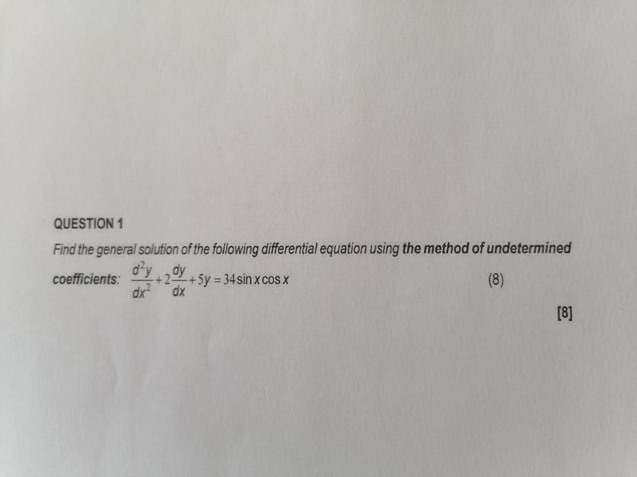 Solved QUESTION 1 Find the general solution of the following | Chegg.com