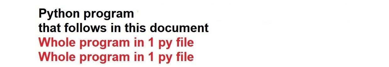 Solved Python program that follows in this document Whole | Chegg.com