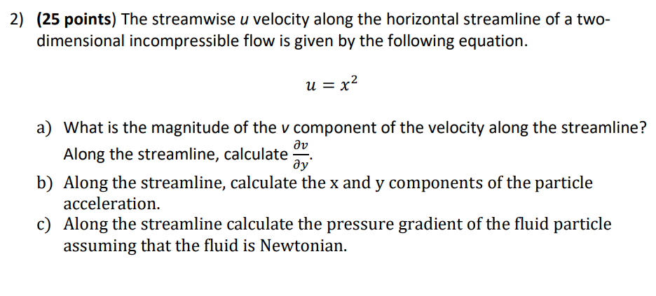 Solved 2) (25 points) The streamwise u velocity along the | Chegg.com