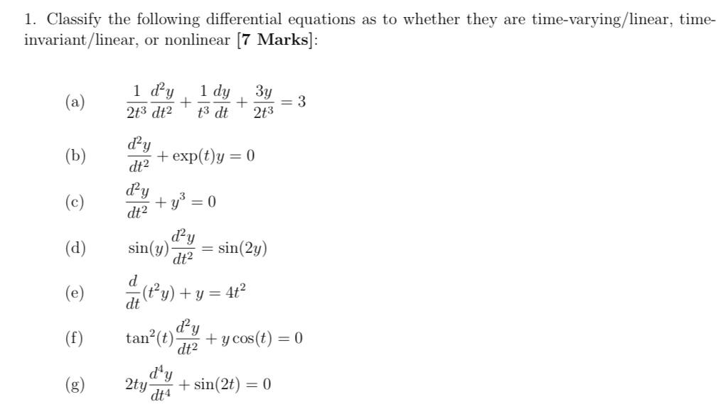 Solved 1 Classify The Following Differential Equations As