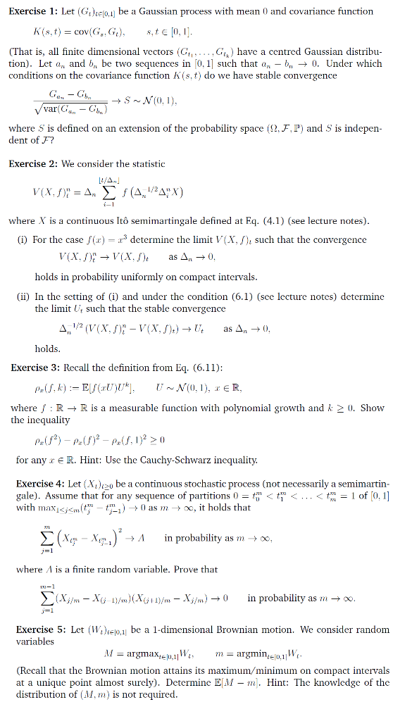Solved Exercise 1: Let (Gb)ℓ∈[0,1] be a Gaussian process | Chegg.com