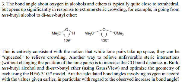 Solved 3. The bond angle about oxygen in alcohols and ethers | Chegg.com