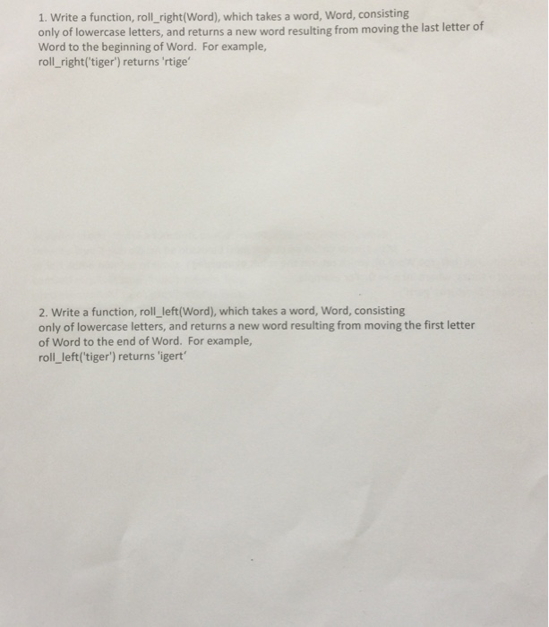 Solved 1 Write A Function Roll Rightword Which Takes A 4788