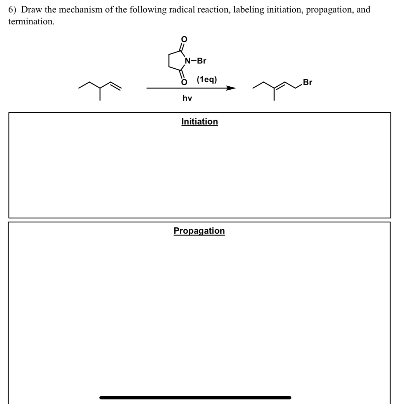 Solved 6) Draw the mechanism of the following radical | Chegg.com