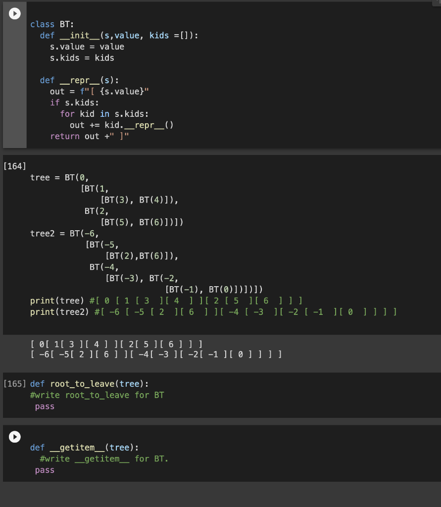 def _getitem_(tree): \#write getitem for BT. pass | Chegg.com