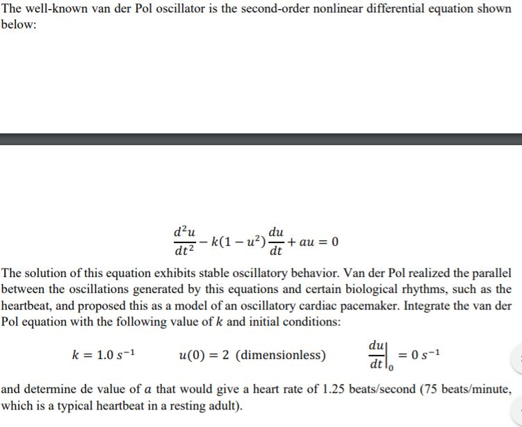 Solved The well-known van der Pol oscillator is the | Chegg.com