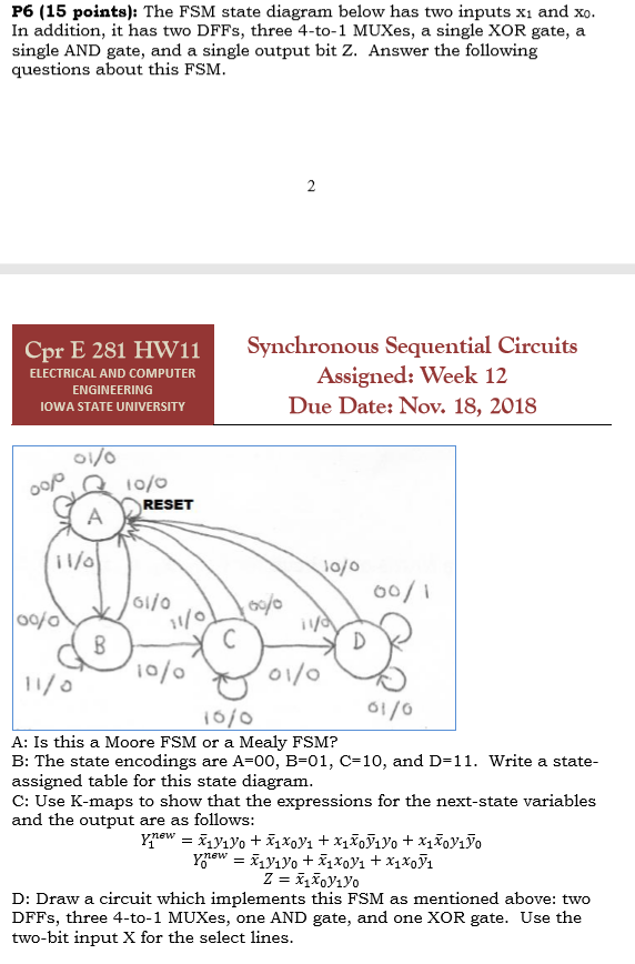 Solved P6 (15 points): The FSM state diagram below has two | Chegg.com