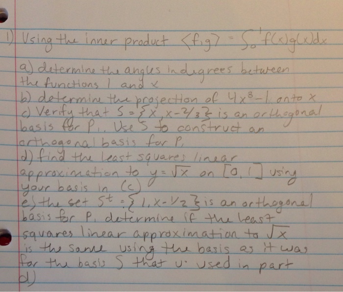 Solved Using the inner product (fig) = Integral^1_0 f (x)g | Chegg.com