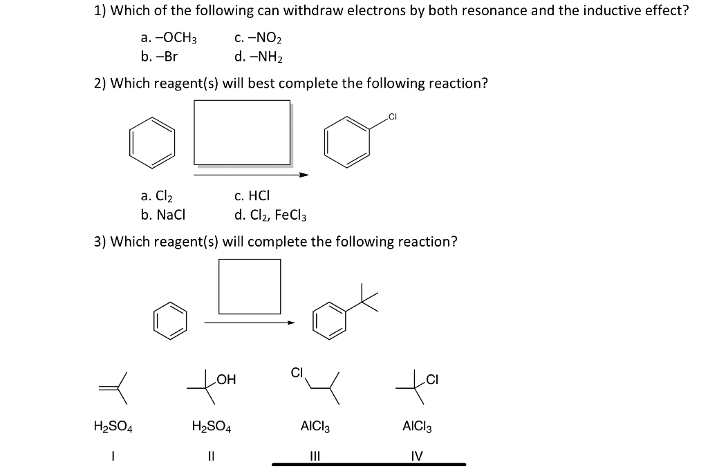 Solved 1) Which of the following can withdraw electrons by | Chegg.com