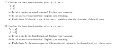 Solved 27. Consider the lincar transformation given by the | Chegg.com