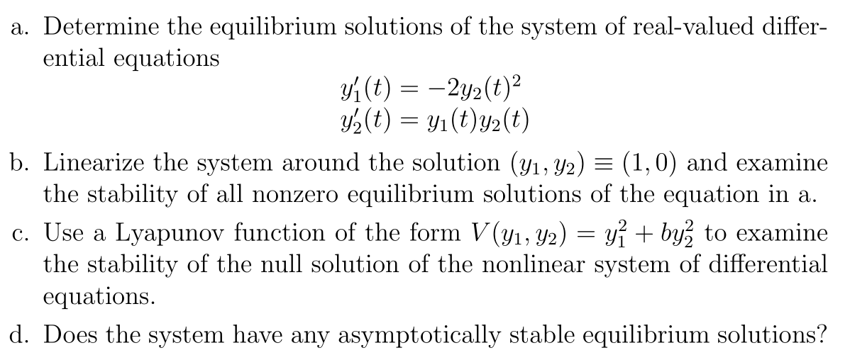 Solved a. Determine the equilibrium solutions of the system | Chegg.com