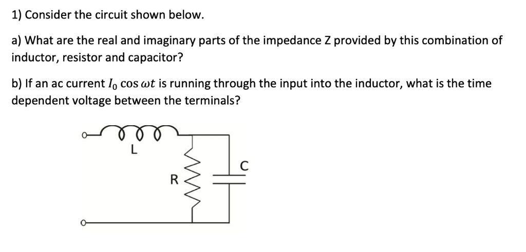 Solved 1) Consider the circuit shown below. a) What are the | Chegg.com