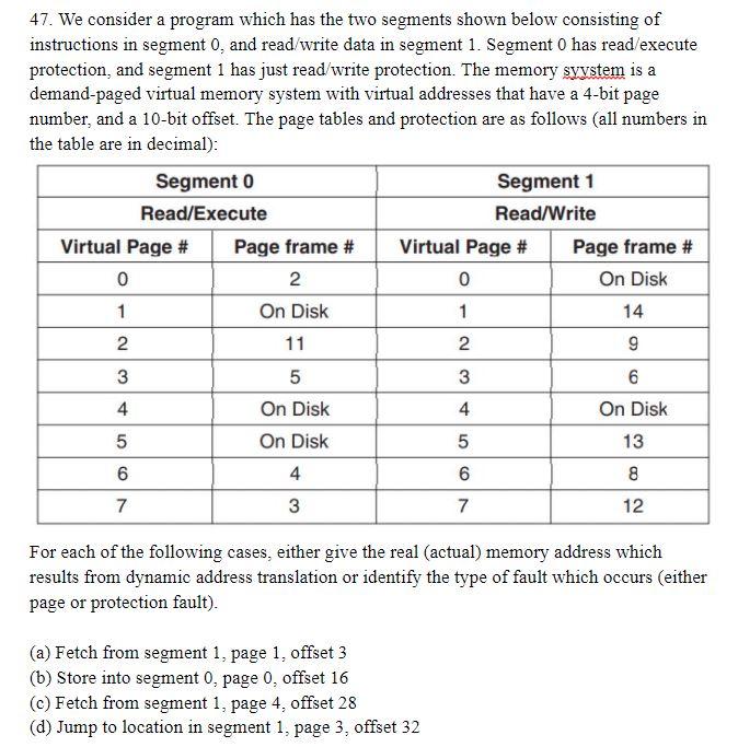 Solved 47 We Consider A Program Which Has The Two Segments 