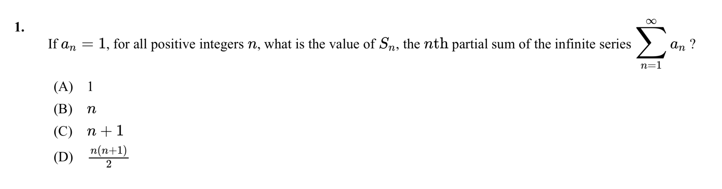 Solved If An1 for All Positive Integers N what Is The