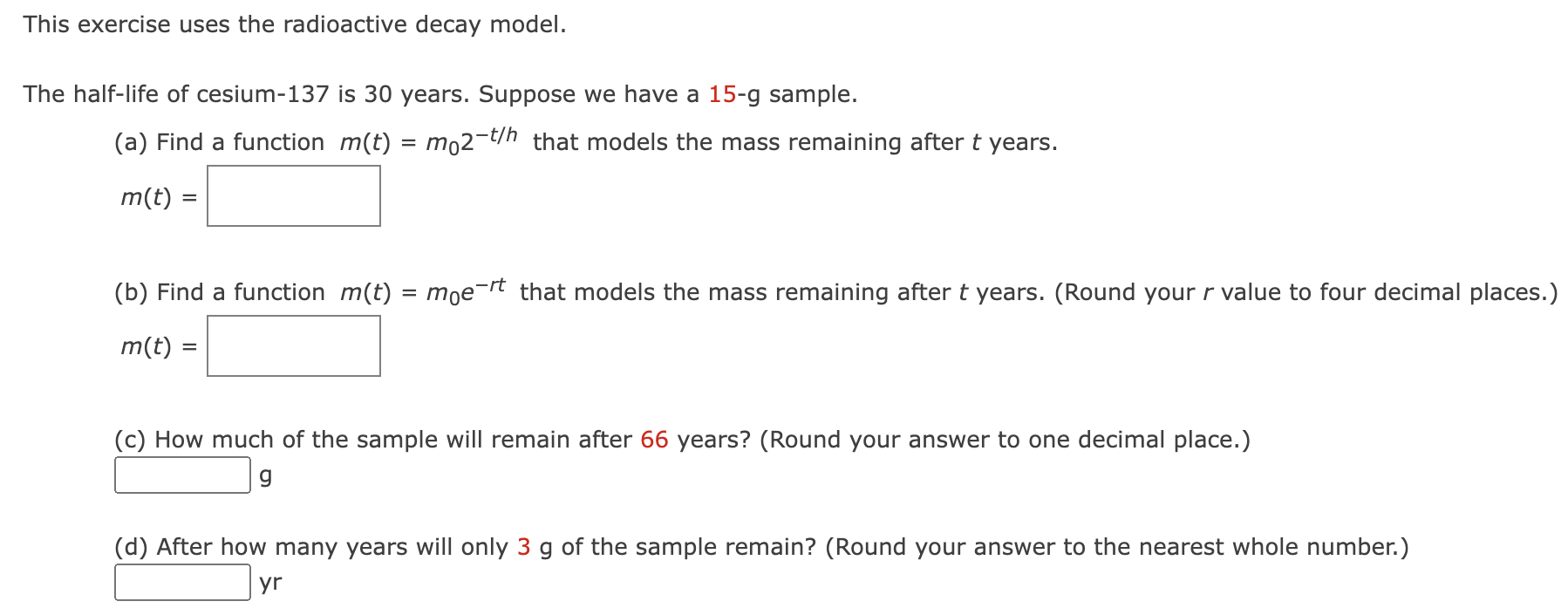 Solved exercise uses the radioactive decay model. half-life | Chegg.com