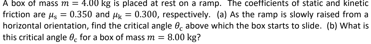 Solved A box of mass m=4.00 kg is placed at rest on a ramp. | Chegg.com