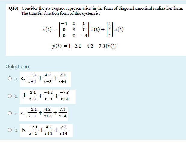 Solved Q10) Consider the state-space representation in the | Chegg.com