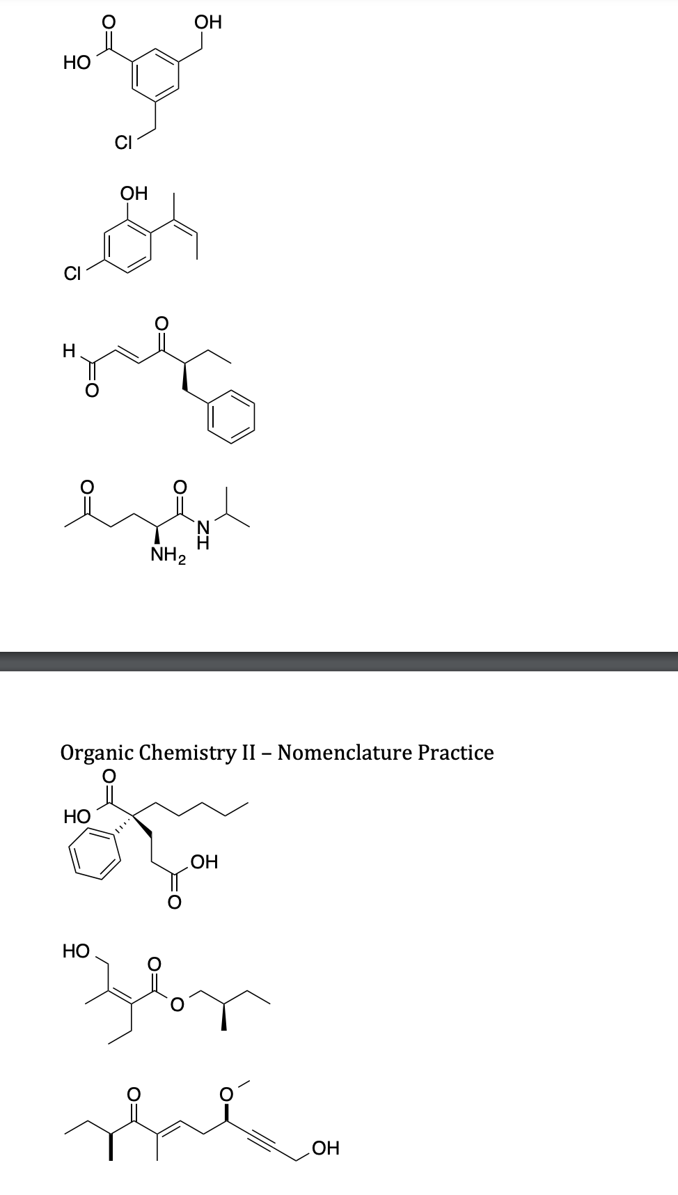 Solved Organic Chemistry II - Nomenclature Practice | Chegg.com
