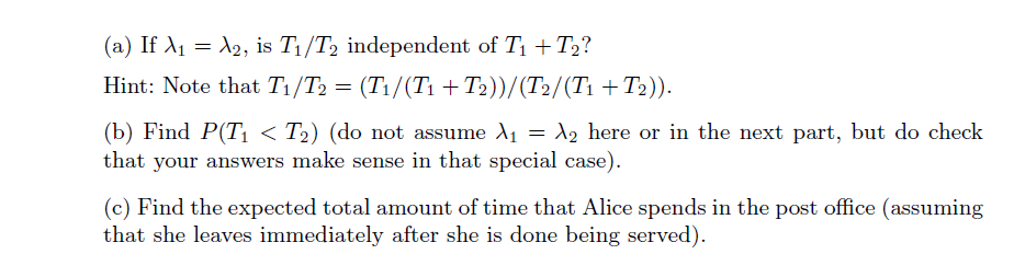Solved 36 Alice walks into a post office with 2 clerks. Both | Chegg.com